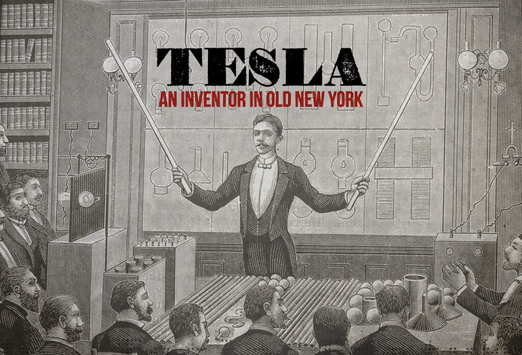 The story of Tesla: The spark of invention in Old New York - The Bowery ...