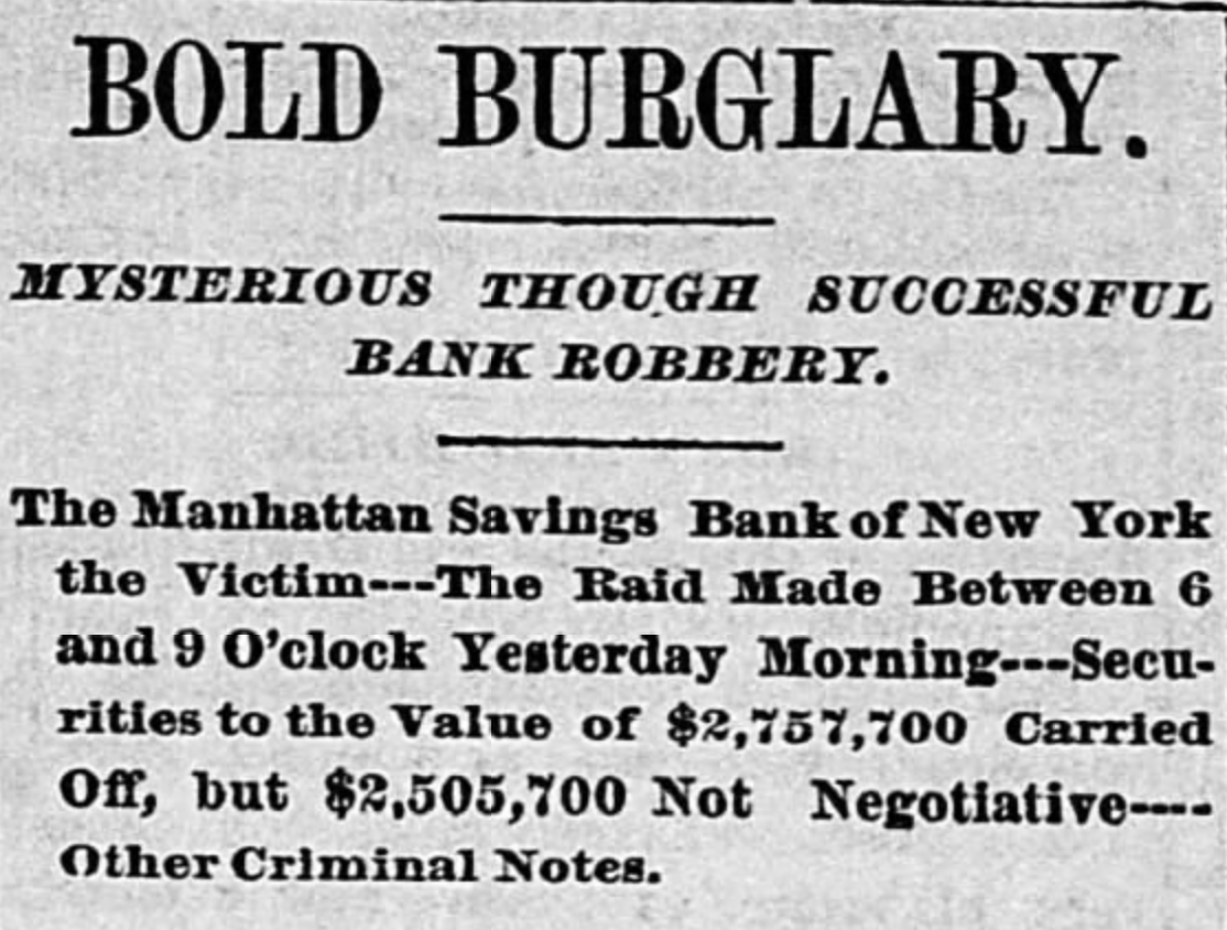 Historic Heist: The Great Bank Robbery of 1878 - The Bowery Boys: New ...