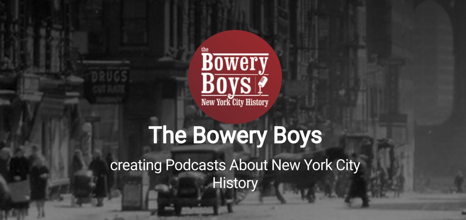 Patreon - The Bowery Boys: New York City History